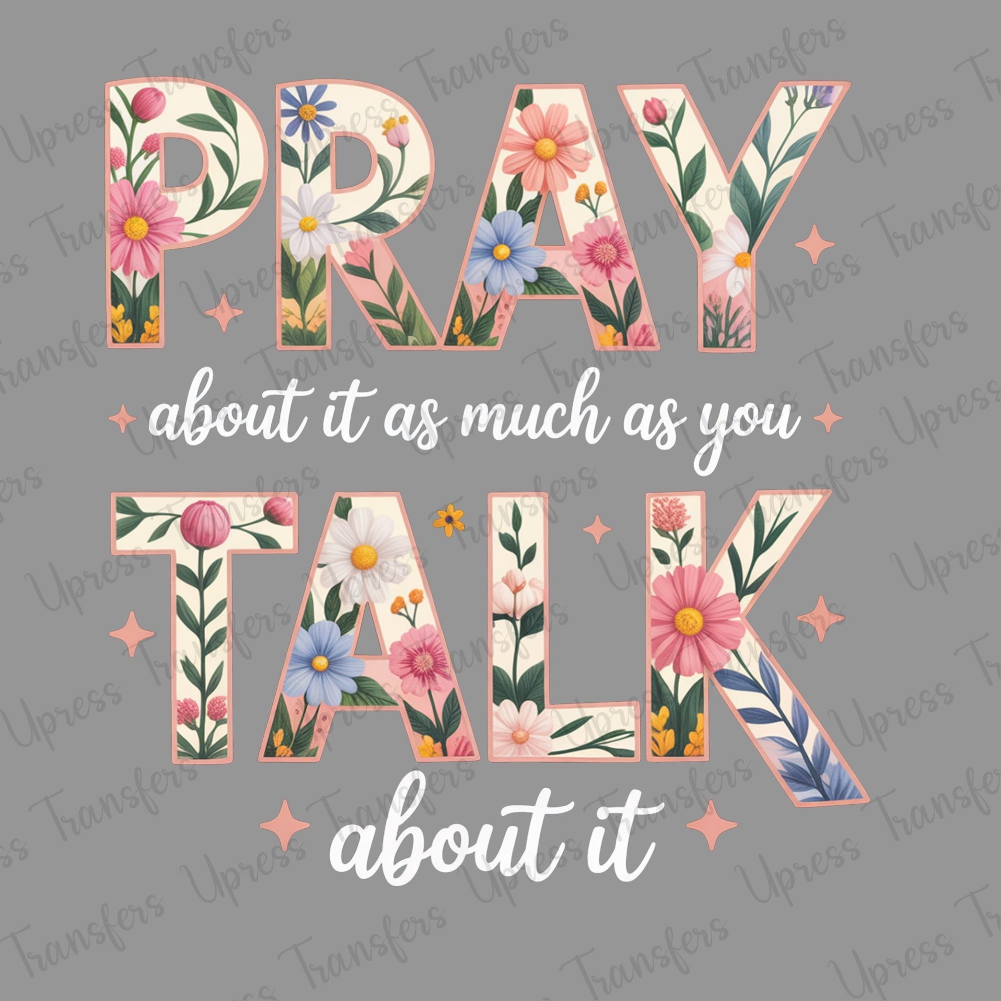 Floral Pray – U Press Transfers
