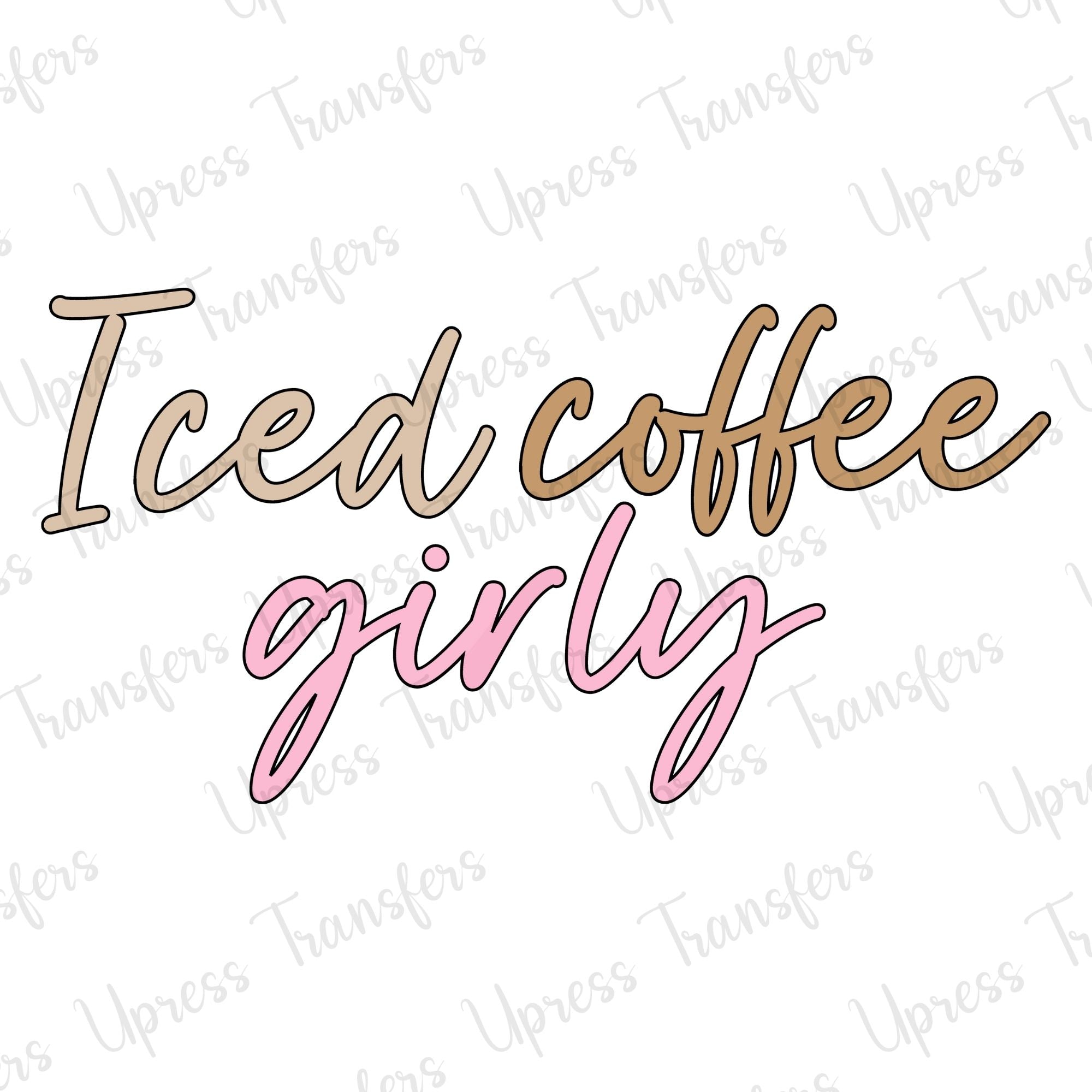 Iced Coffee Girly Script – U Press Transfers