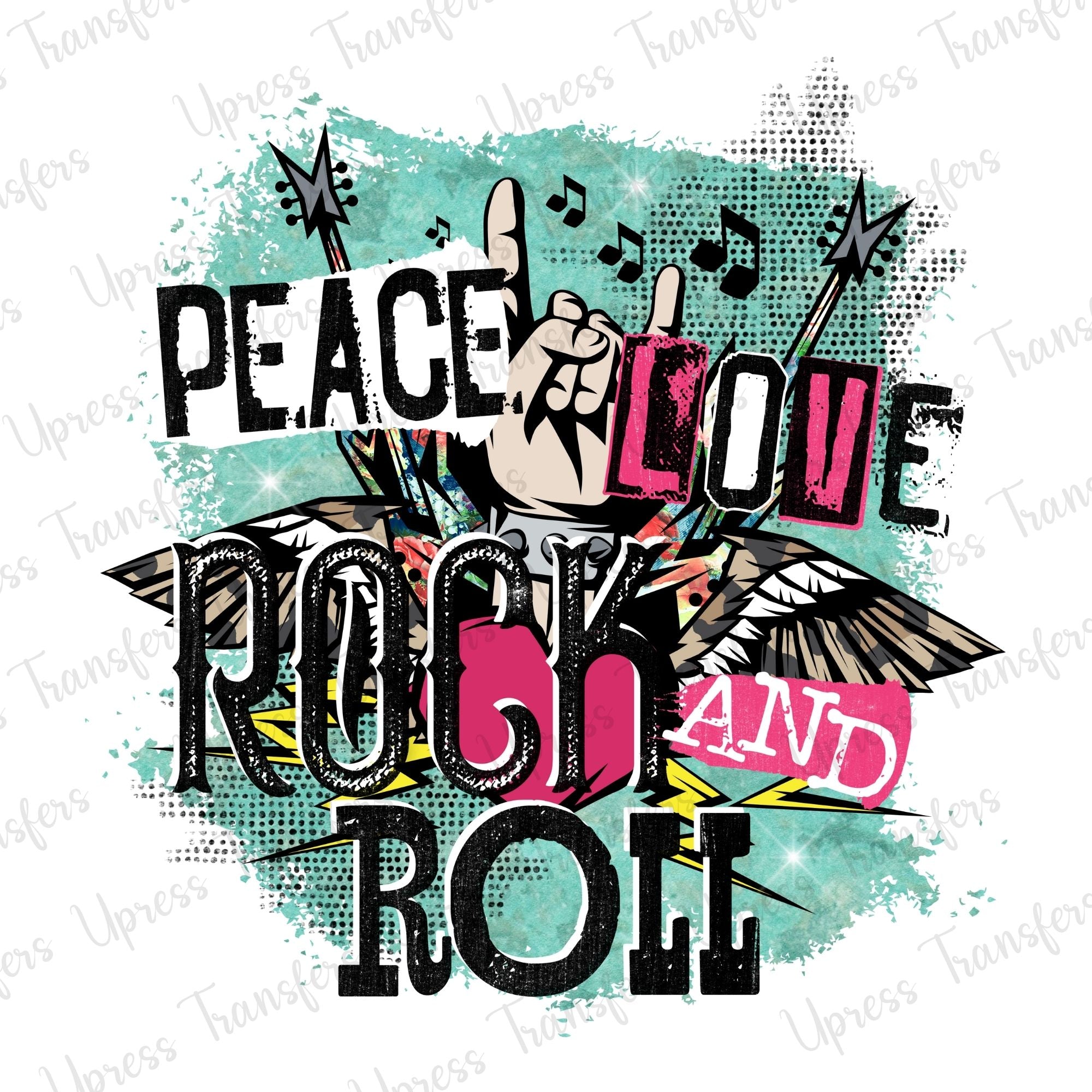 Peace Love Rock And Roll – U Press Transfers