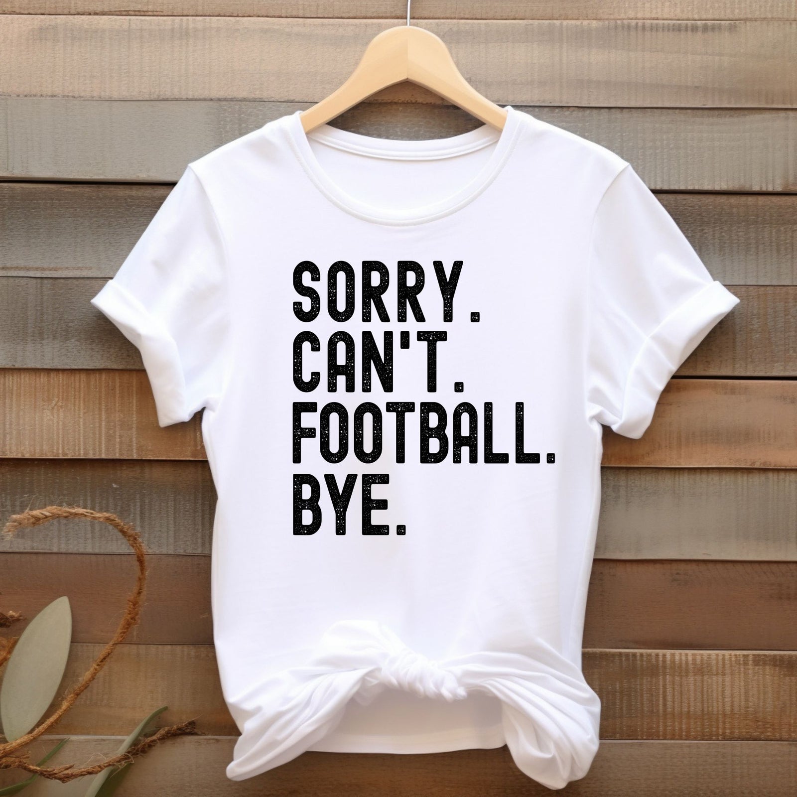 Sorry Can't Football Bye – U Press Transfers